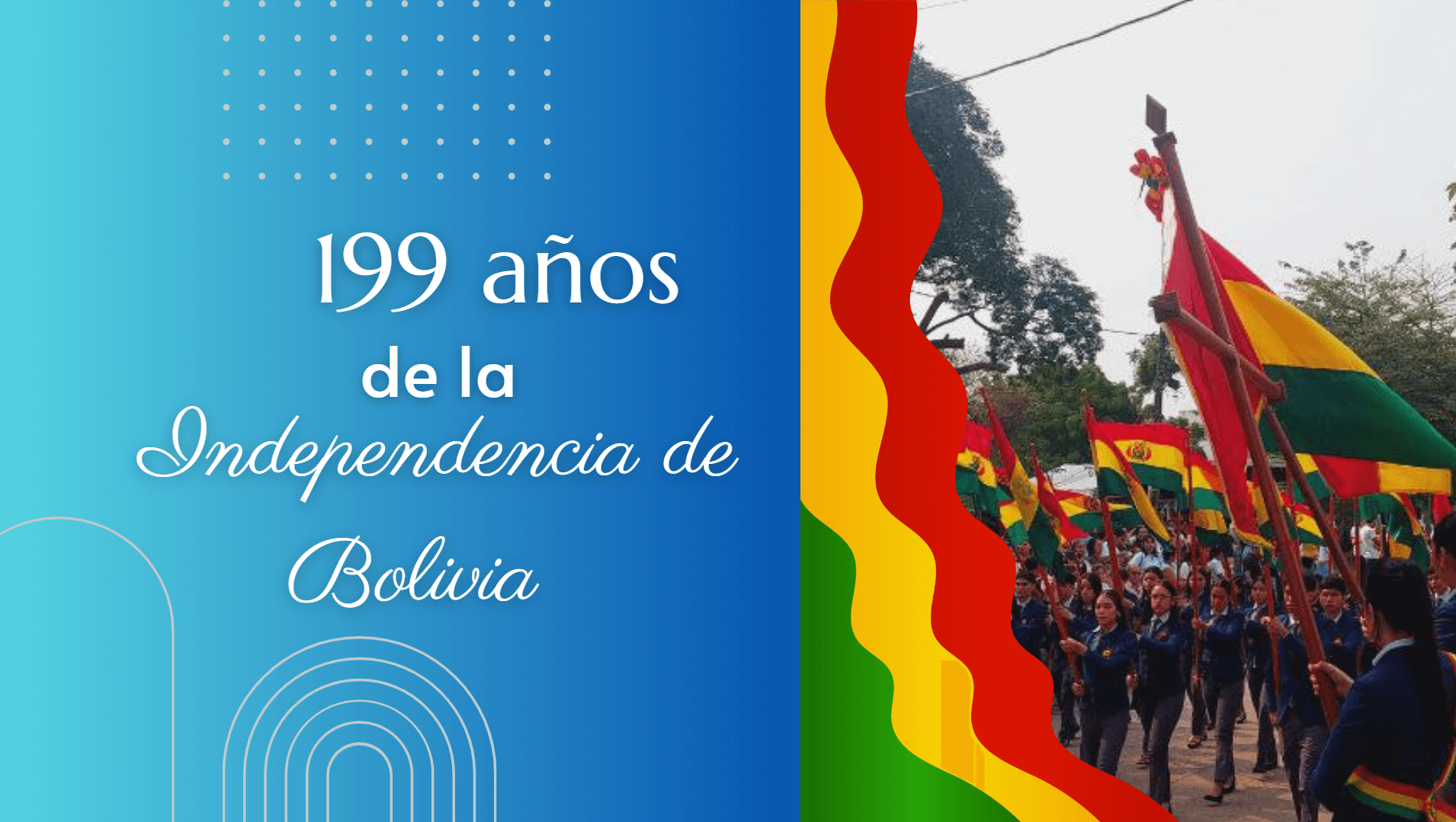 Bolivia: 199 años de Independencia – Obra Educativa Josefina Bálsamo